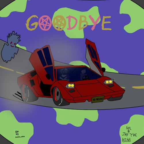 Stream GOODBYE (feat. Jay The Kidd) by SOLx2 | Listen online for free ...