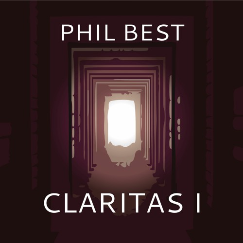 Stream Phil Best | Listen to Dare Lucem - Claritas playlist online for ...