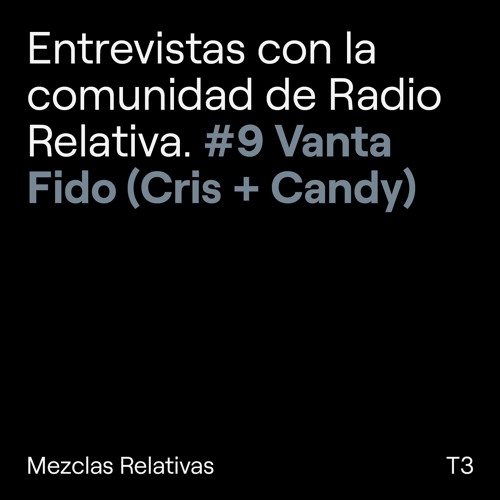Listen to Mezclas Relativas- Vanta Fido | MdM 2x09 by Mesa de Mezclas ...