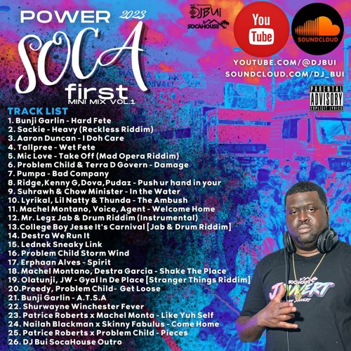 Stream Power Soca First Mini Mix Vol 1 by DJ Bui | Listen online for ...