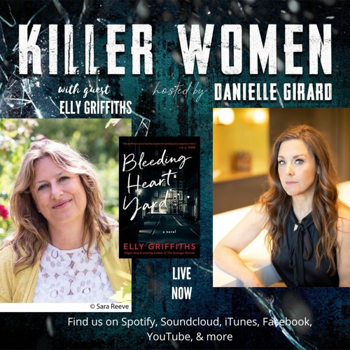 Stream Killer Women: Elly Griffiths, author of Bleeding Heart Yard ...
