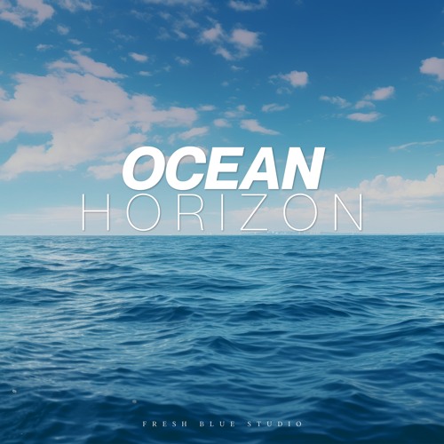 Stream Ocean Horizons: the Edge of the Sea by Water Spa Sounds | Listen ...