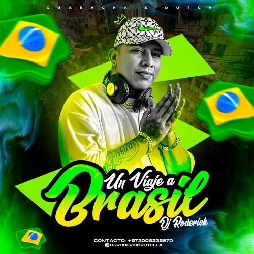 Stream UN VIAJE A LA FAVELA 🇧🇷 DJ RODERICK - SET GUARACHA BRASIL 2023 ...