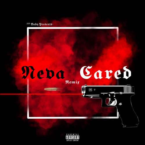Stream Neva Cared by Trelly Baby | Listen online for free on SoundCloud
