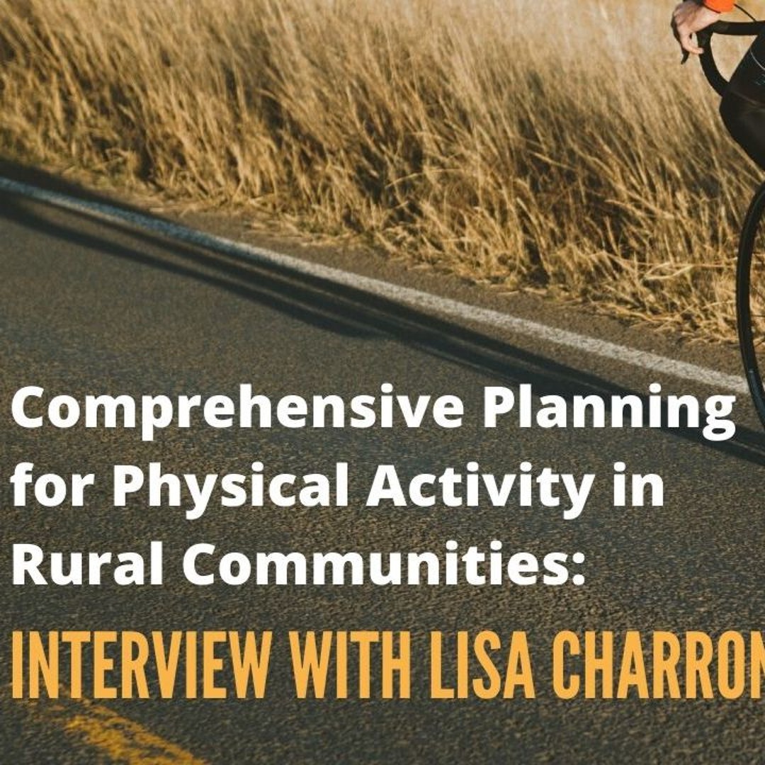 Stream Comprehensive Planning for Physical Activity in Rural ...