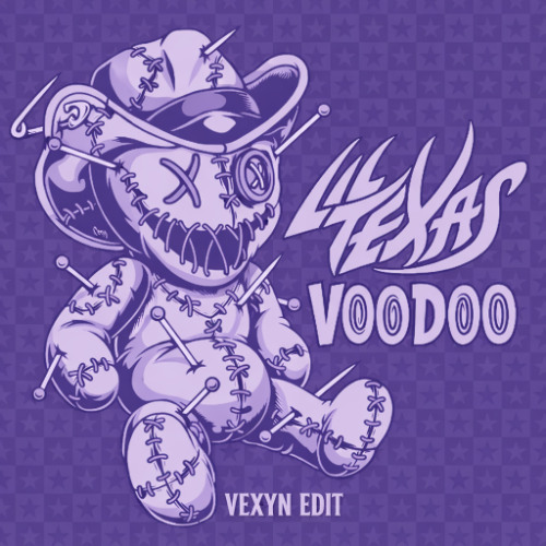 Stream Lil Texas - VOODOO [EDIT] by VEXYN | Listen online for free on ...