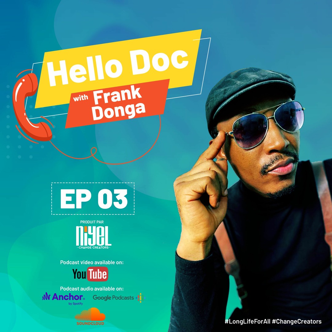Stream Hello Doc With Frank Donga | The Role of Men and Fathers in ...