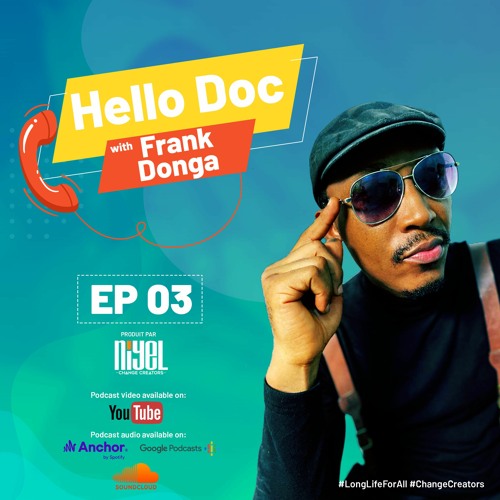 Stream Hello Doc With Frank Donga | The Role of Men and Fathers in ...