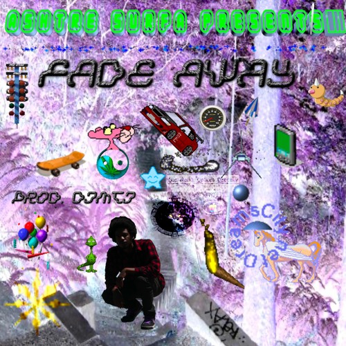 Stream Ashtre Surfa! Fade Away . prod by DJ MTJ #surfariworld by Ashtre ...