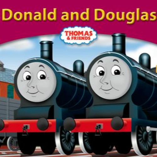 Stream My Thomas Story Library: Donald and Douglas (Read by Oscar ...