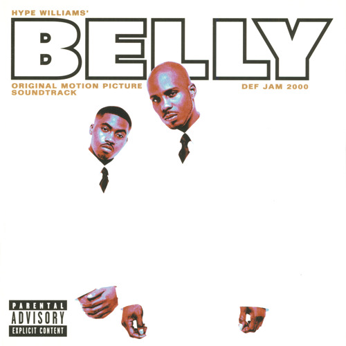 Stream DMX | Listen to Belly (Original Motion Picture Soundtrack ...