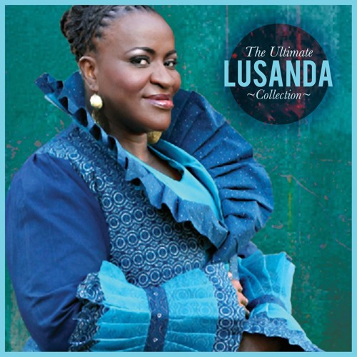 Stream Lusanda Spiritual Group | Listen to Ultimate Collection: Lusanda ...