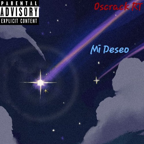 Stream Mi Deseo by OSCRACK-RT | Listen online for free on SoundCloud