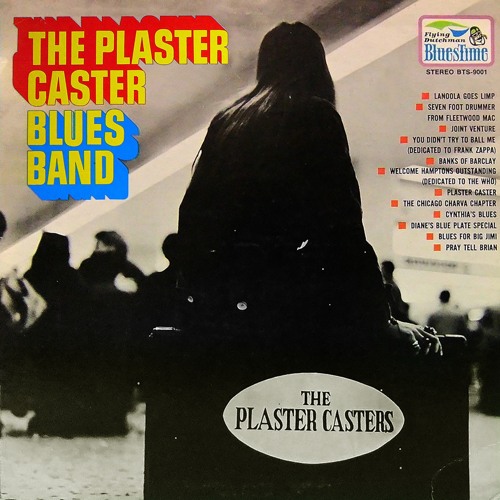 Stream Plaster Caster Blues Band | Listen to The Plaster Caster Blues ...