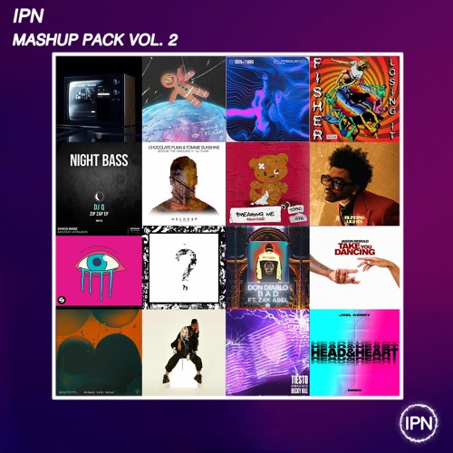 Stream IPN - Mashup Pack Vol. 2 by IPN | Listen online for free on ...