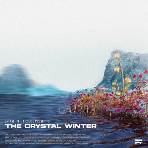 Stream Smash The House | Listen to The Crystal Winter Album playlist ...
