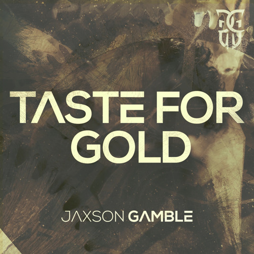 Stream Taste For Gold by JAXSON GAMBLE | Listen online for free on ...