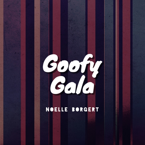 Stream Noelle Borgert | Listen to Goofy Gala playlist online for free ...