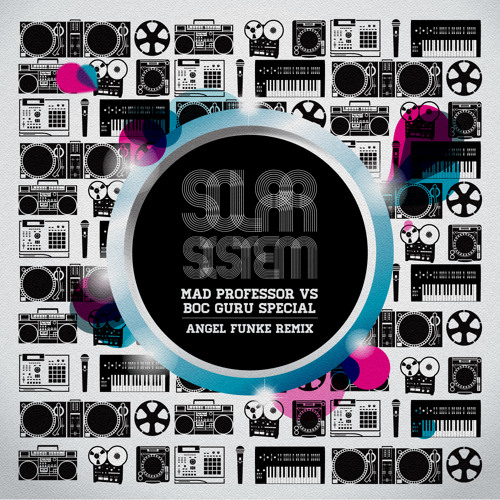 Stream Mad Professor | Listen to Solar System (Single Remix) playlist ...