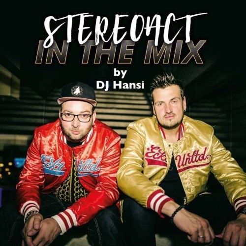 Stream DJ Hansi in the Mix Stereoact by DJ Hansi Klangkultur-MV ...