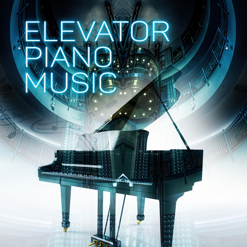 Stream Background Piano Music Ensemble | Listen to Elevator Piano Music - Relaxing Piano Music ...