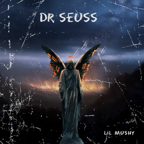 Stream Dr Seuss(prod. David Tamas) by lil mushy | Listen online for ...