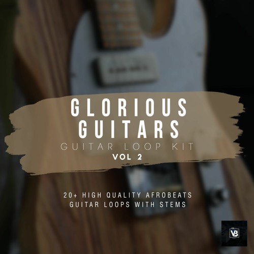 Stream Glorious Guitars Vol 2 Preview by VeshBeats | Listen online for ...