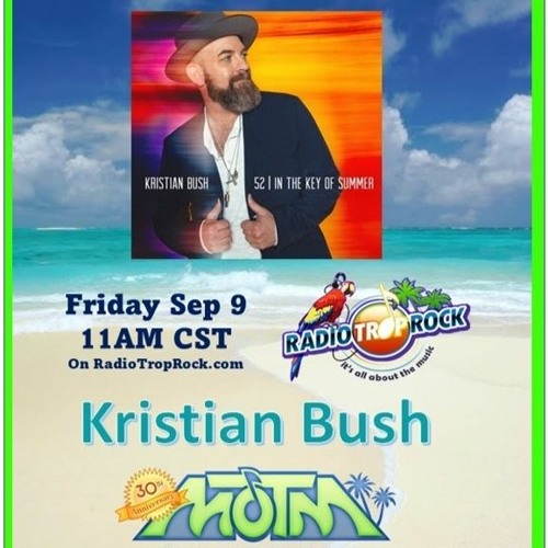 Stream KRISTIAN BUSH INTERVIEW by Radio Trop Rock | Listen online for ...