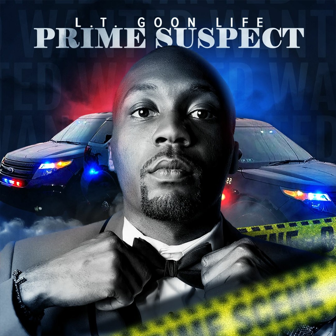 Stream Prime Suspect by L.T. Goon Life | Listen online for free on ...