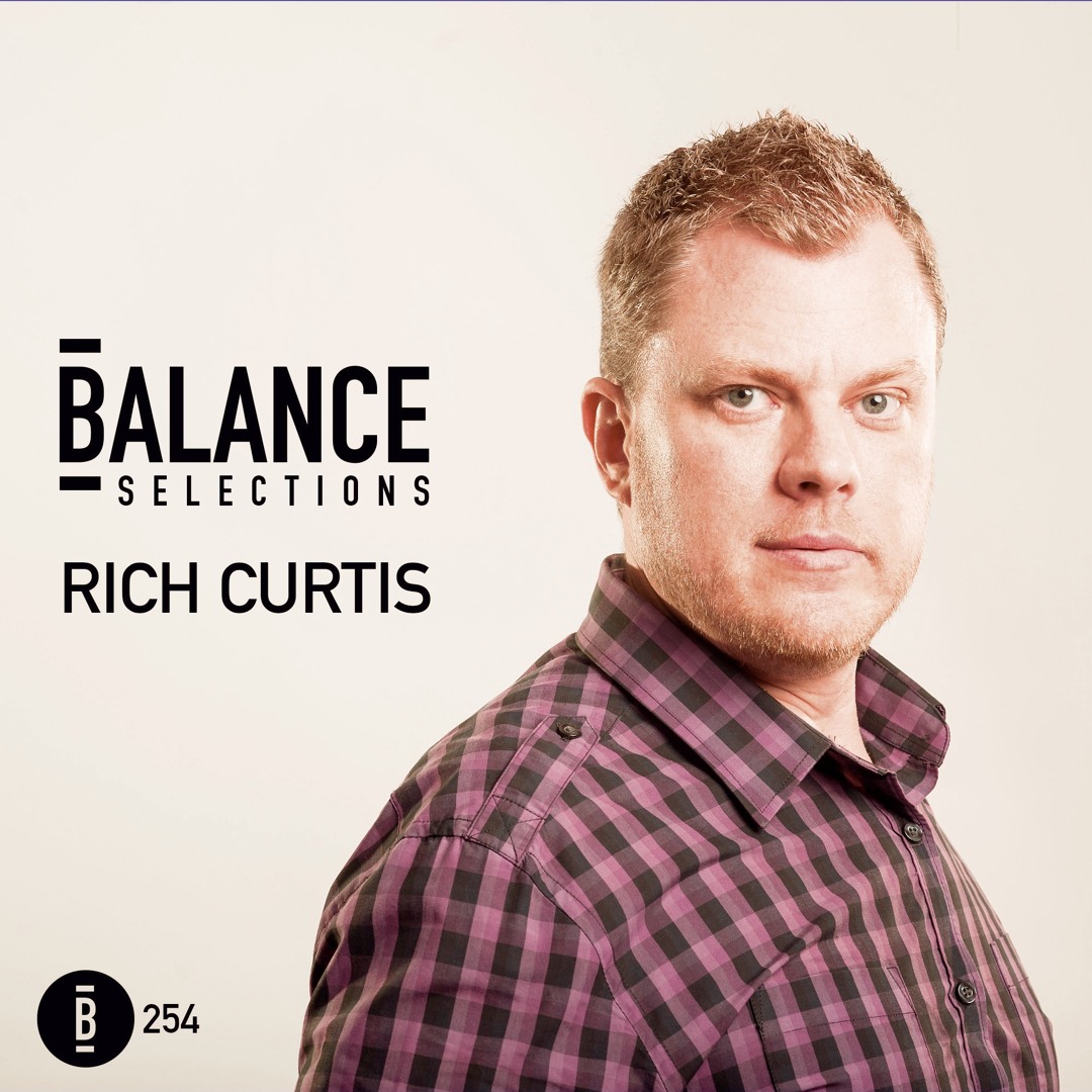 Stream Balance Selections 254: Rich Curtis by Balance Series | Listen ...