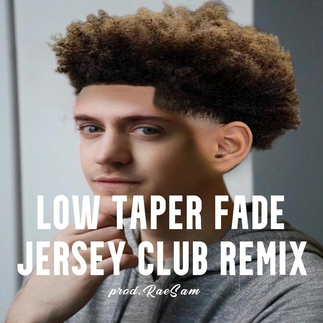 Stream NINJA GOTTA LOW TAPER FADE (Jersey Club) prod. RaeSam by RaeSam ...