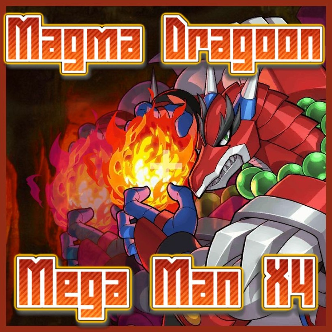 Stream Mega Man X4 - Magma Dragoon | SNES Remix by AMetaKnight | Listen ...