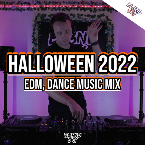 Stream HALLOWEEN MIX 2022 | Edm & Dance Music Mix | Pioneer CDJ 3000 & DJM 900 NXS2 | By DJ ...