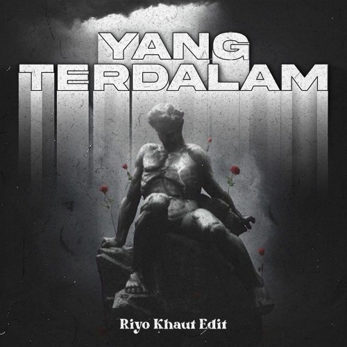 Stream Yang Terdalam - Indo Bounce (Riyo Khaut Edit) by KHYRO | Listen ...