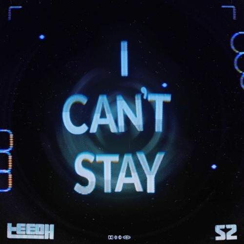 Stream I Cant Stay By Teeoh Listen Online For Free On Soundcloud