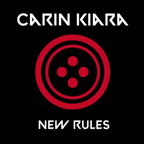 Stream New Rules by Carin Kiara | Listen online for free on SoundCloud