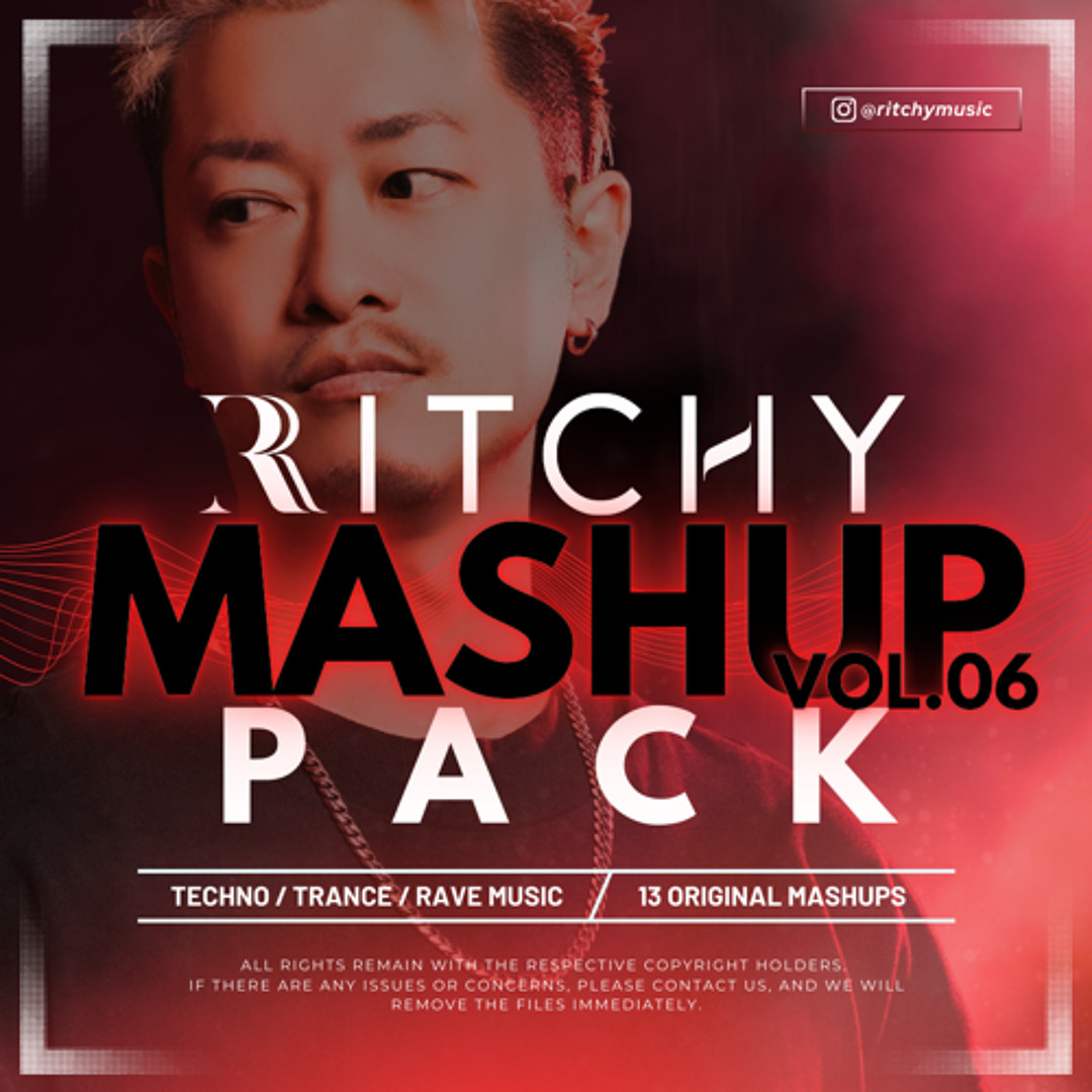 Stream RITCHY Mashup Pack vol.06 - 13 FREE Mashups [Techno, Trance ...