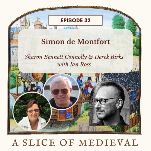 Stream Simon de Montfort| A Slice of Medieval #32 by A Slice of ...