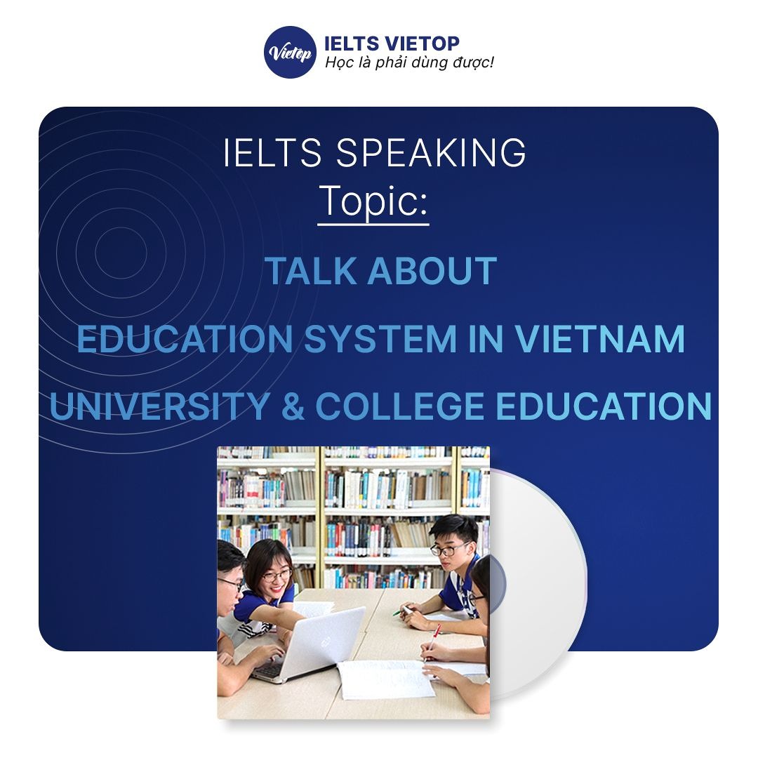 Stream Talk about education system in Vietnam - Sample 6 by IELTS ...