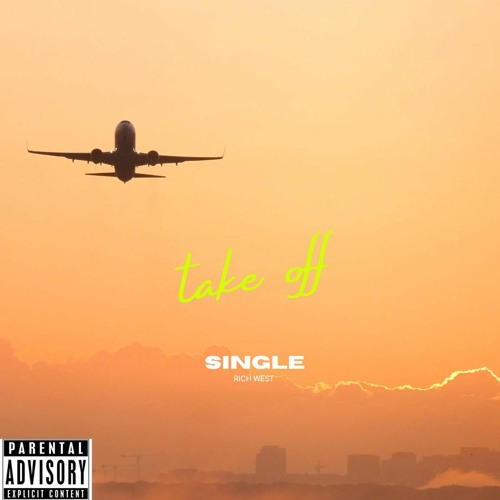 Stream Take Off by Rich West | Listen online for free on SoundCloud