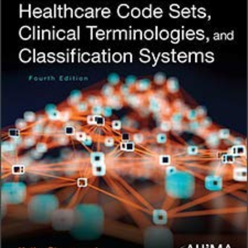 Stream free EBOOK 📄 Healthcare Code Sets, Clinical Terminologies, and Classification System by ...