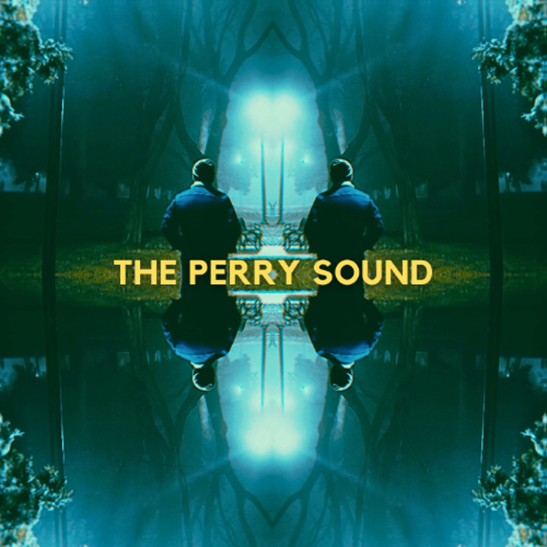 Stream The Perry Sound | Listen to The Perry Sound playlist online for ...