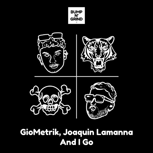 Stream GioMetrik, Joaquin Lamanna - And I Go (Original Mix) by Bump N ...