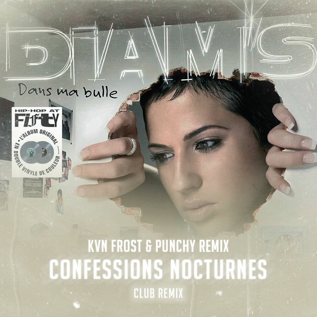 Stream Diam's Ft. Vitaa - Confessions Nocturnes (KVN FROST X PUNCHY ...