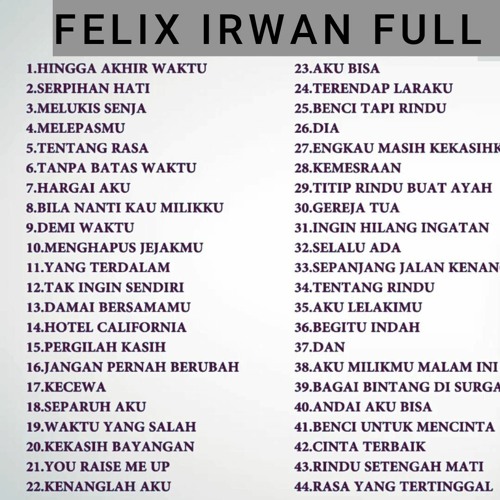 Stream Felix Cover full akustik album 432 Hz by jejak sejarah indonesia ...