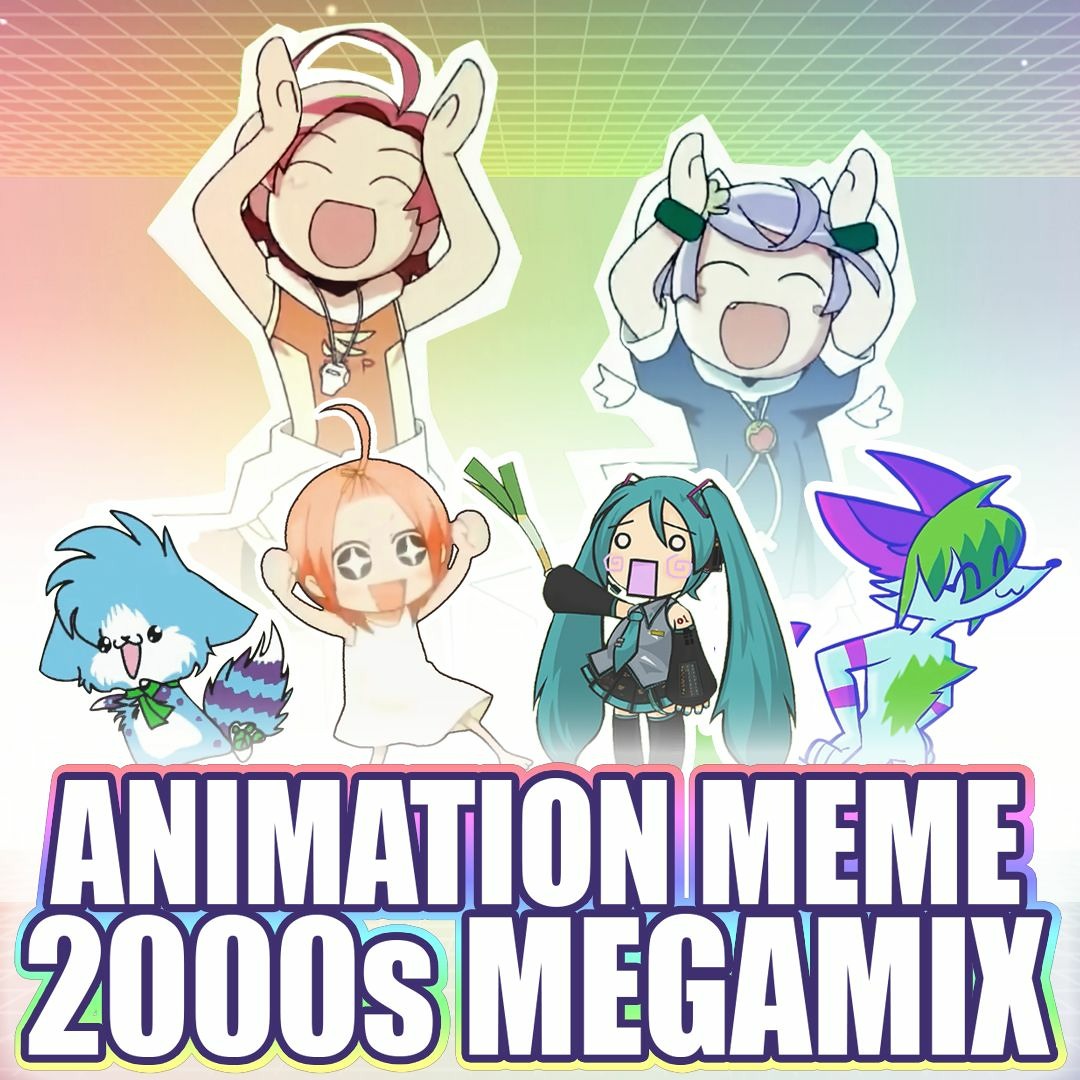 Stream Animation Meme 2000s MEGAMIX by DeeC | Listen online for free on ...