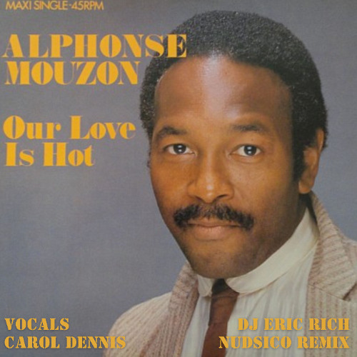 Stream Alphonse Mouzon - Our Love Is Hot (Nudisco Remix) by EAR CANDY ...