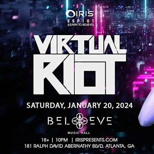 Stream Virtual Riot @ Believe Music Hall (01.20.2024) by Unreleased ...