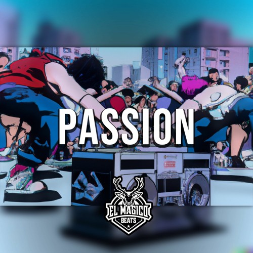 Stream Passion Old School Boom Bap 90s Classic Freestyle Beat By El