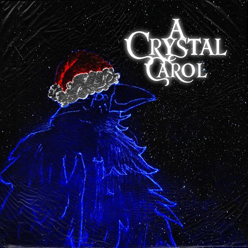 Stream Crystal Ash | Listen to A Crystal Carol pt. 1 playlist online ...